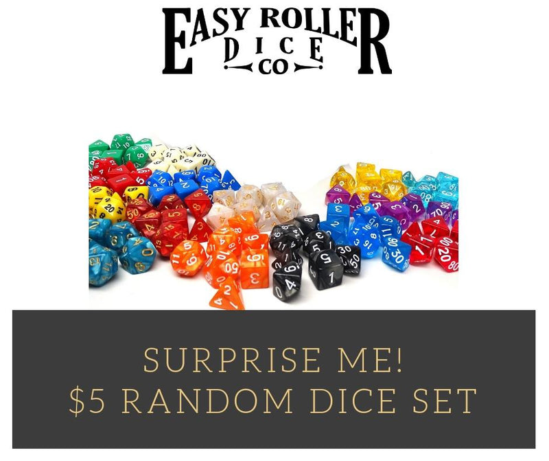 Mystery Dice Set | 7 Piece Surprise Me Packs - Easy Roller Dice Company